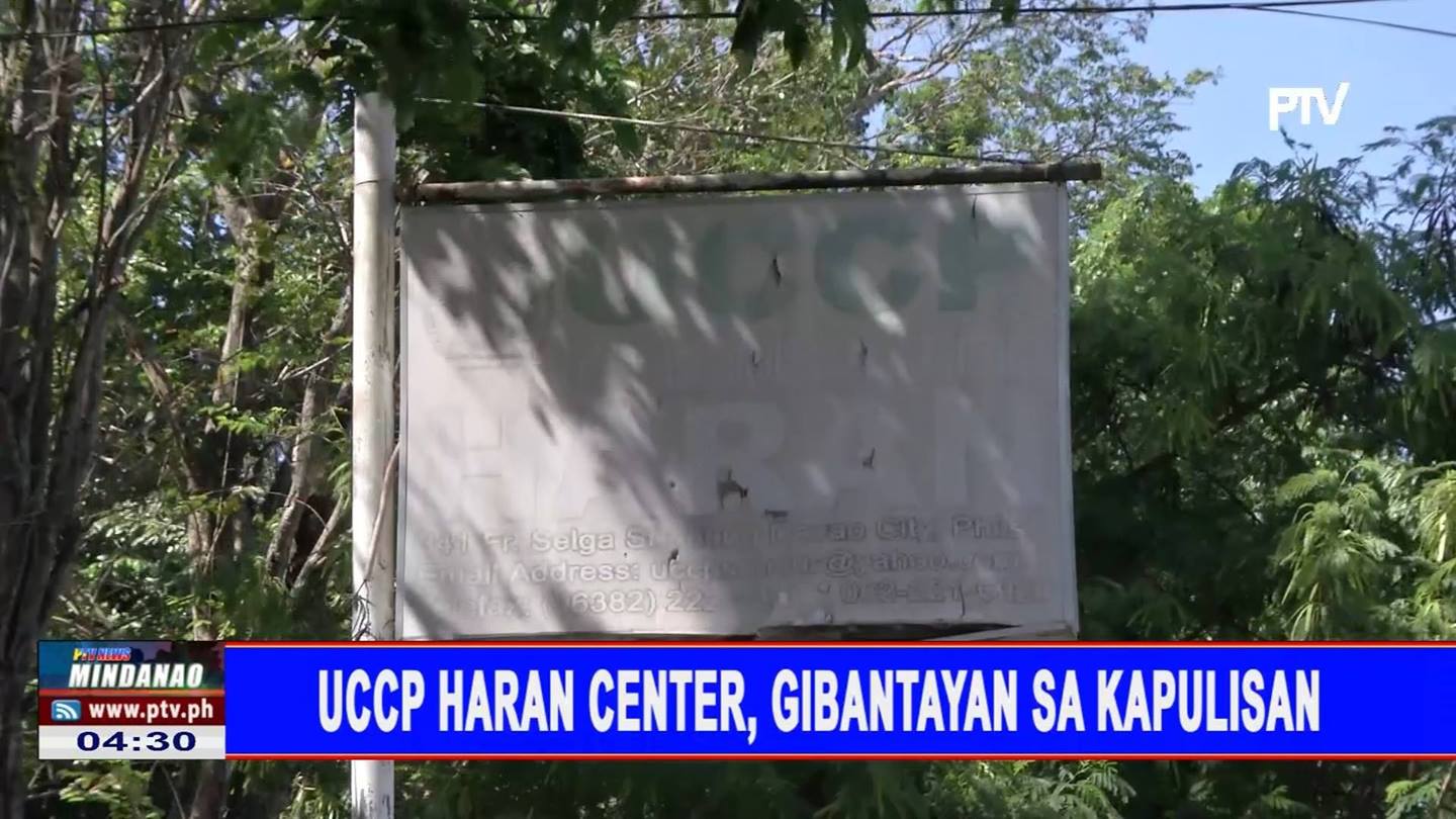 PTV NEWS MINDANAO, DECEMBER 3, 2018 l UCCP Haran Center, gibantayan sa ...